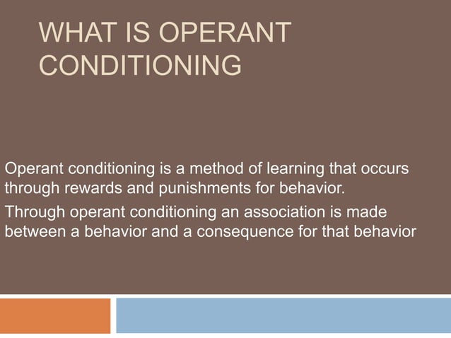 Learning Theories of Operant Conditioning | PPTX