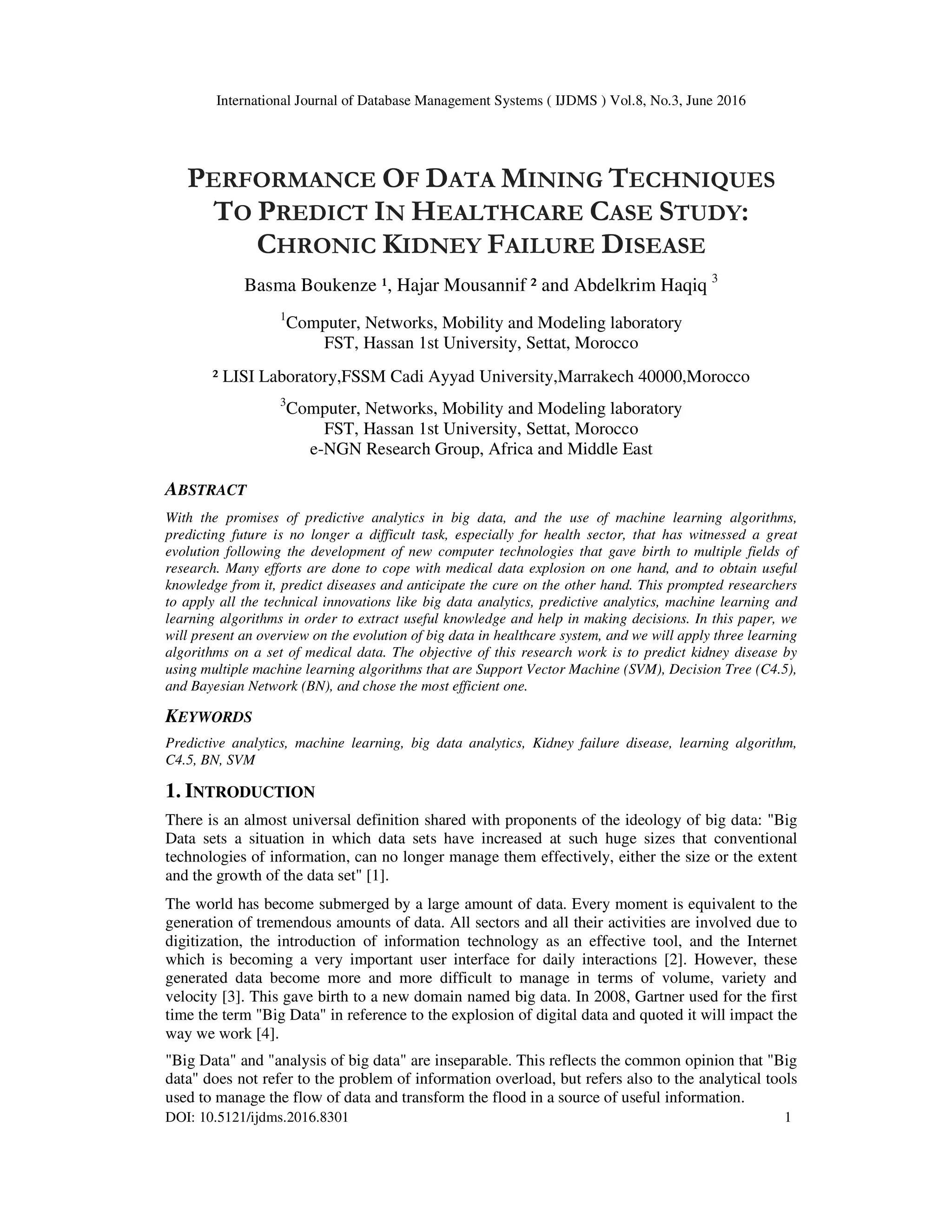 PERFORMANCE OF DATA MINING TECHNIQUES TO PREDICT IN HEALTHCARE CASE STUDY: CHRONIC KIDNEY ...