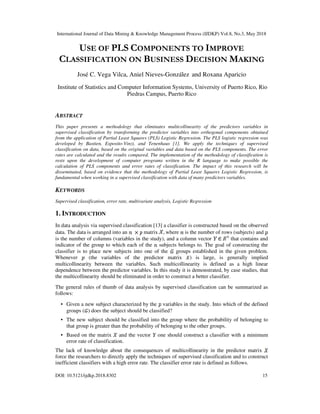 USE OF PLS COMPONENTS TO IMPROVE CLASSIFICATION ON BUSINESS DECISION ...