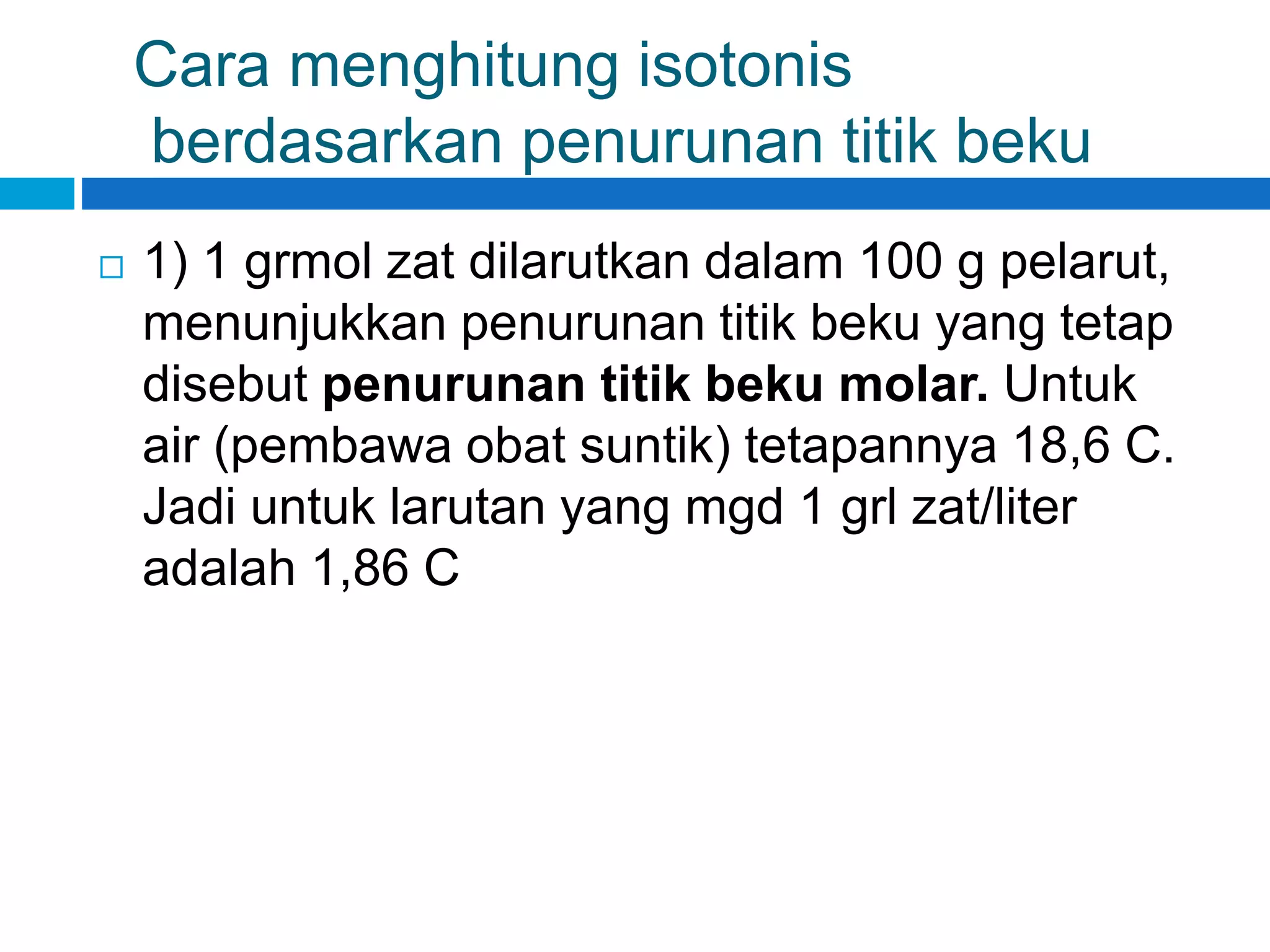 83267961-Perhitungan-Tonisitas.ppt