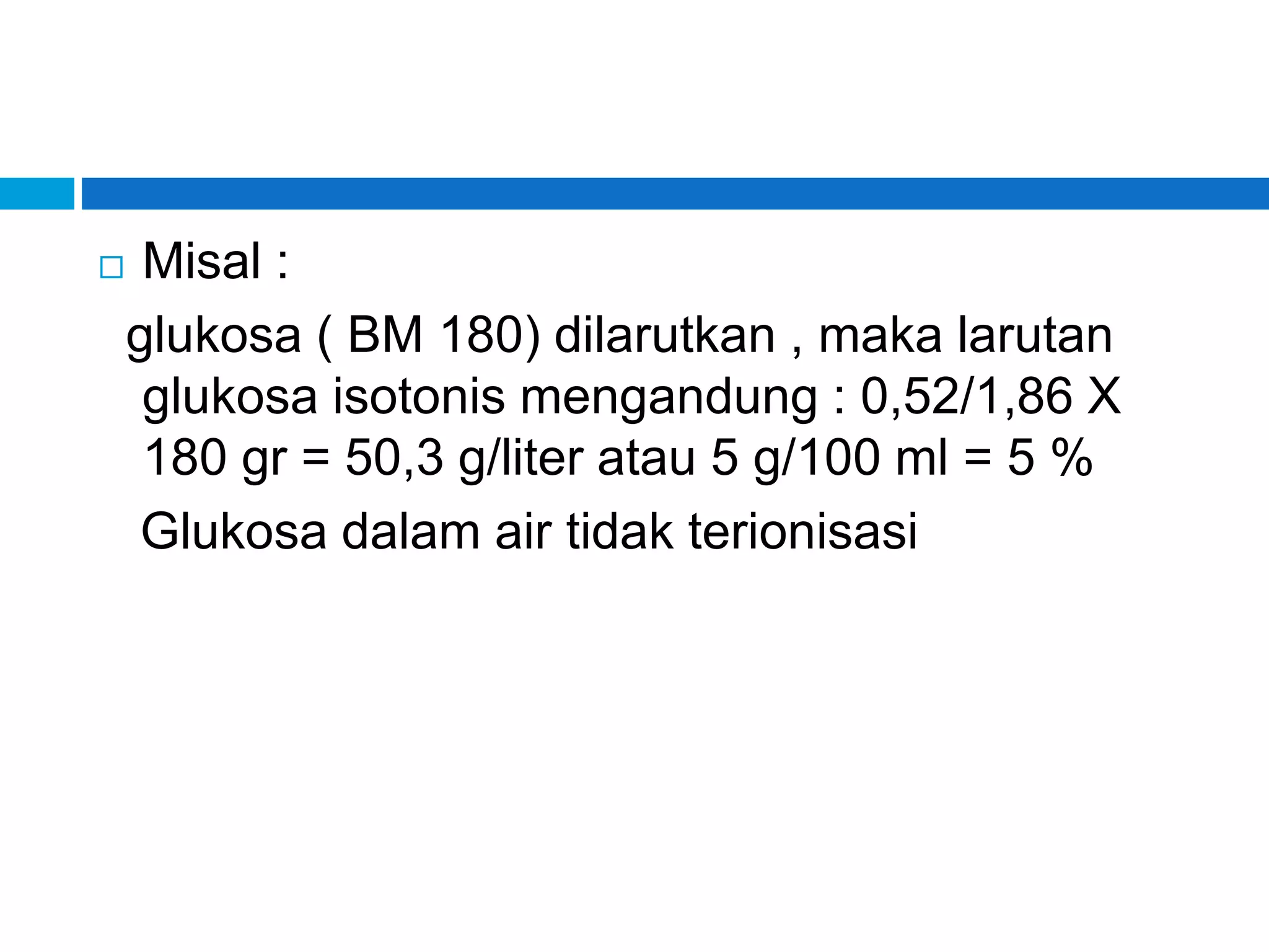 83267961-Perhitungan-Tonisitas.ppt