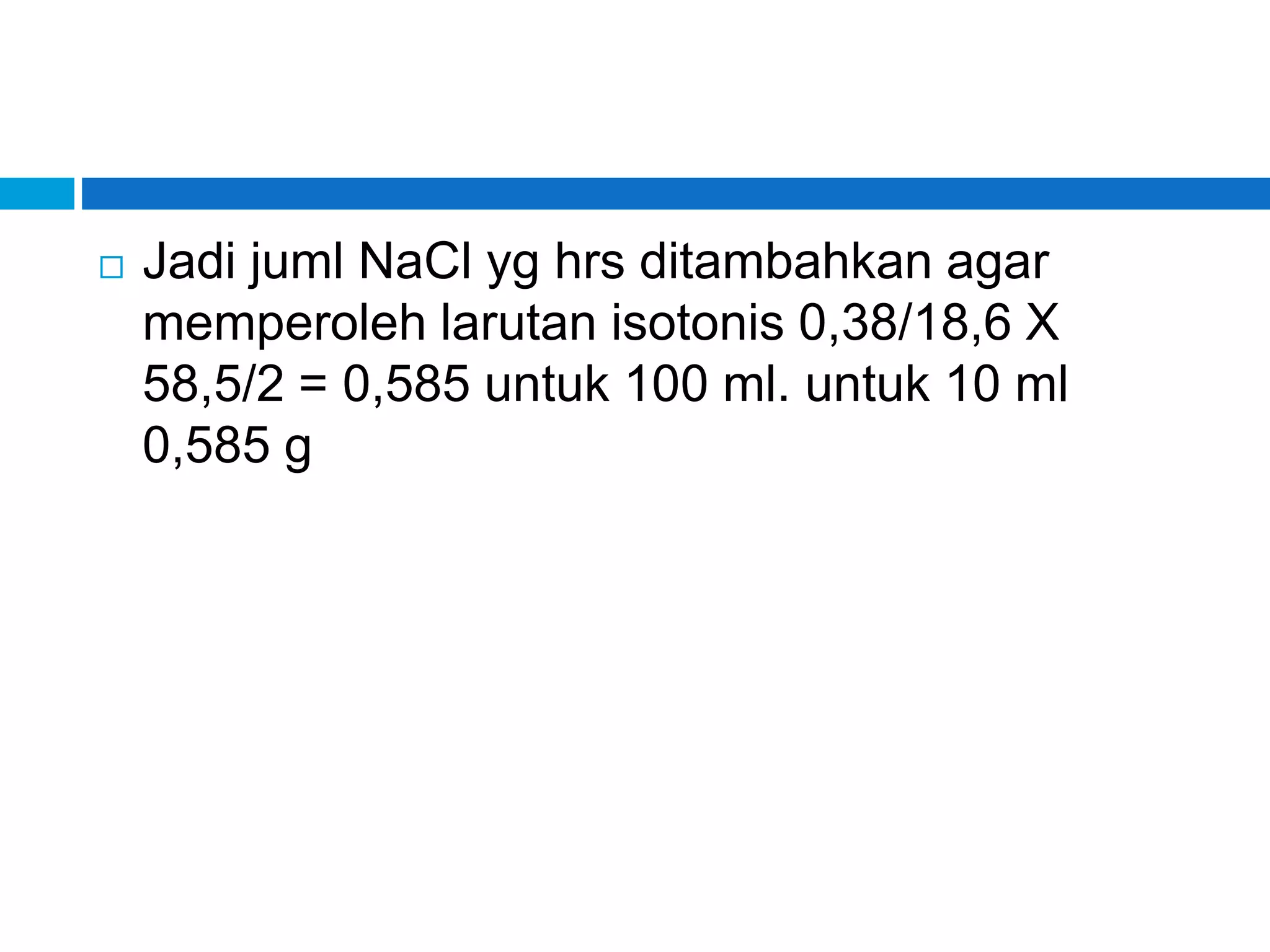 83267961-Perhitungan-Tonisitas.ppt