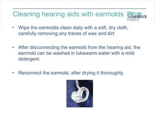 Helping people to use their hearing aids | PPTX