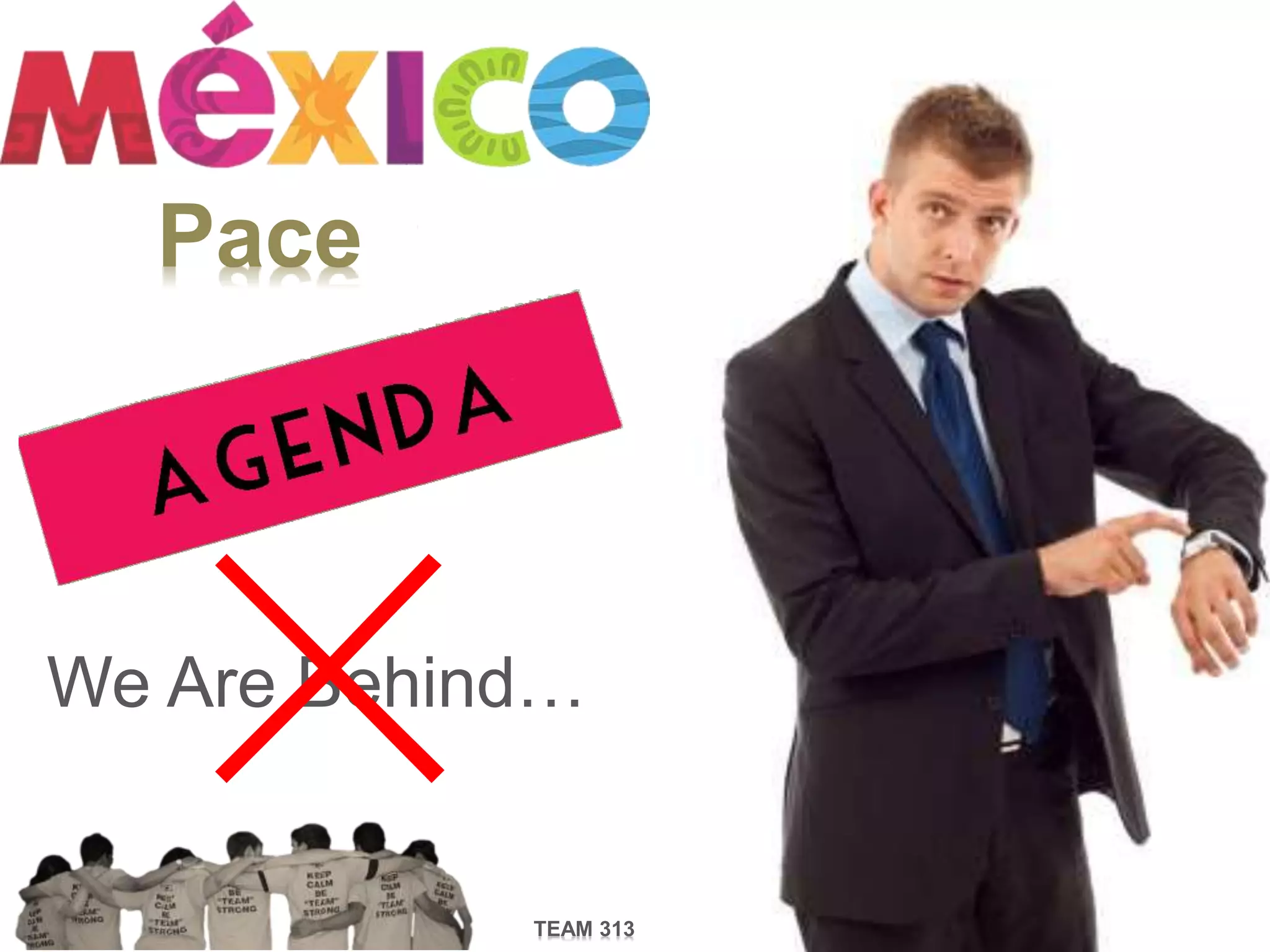 834 team assign mexico negotiation_ppt_final | PPTX