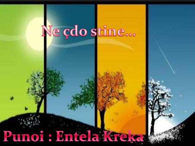 4 Stinet e Vitit | PPTX