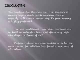 83681735-Polymer-Memoryppppgvshsjjwhwbshwn lo | PPT