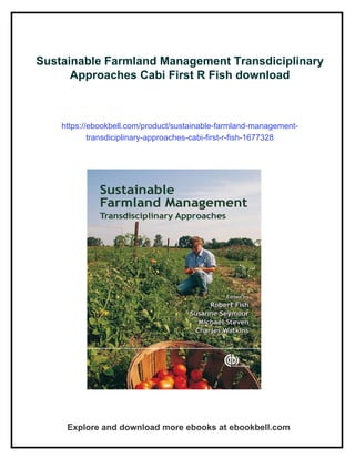 Sustainable Farmland Management Transdiciplinary Approaches Cabi First ...