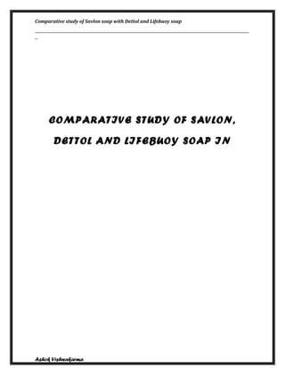 83905425 76456086-comparative-study-of-savlon | DOC