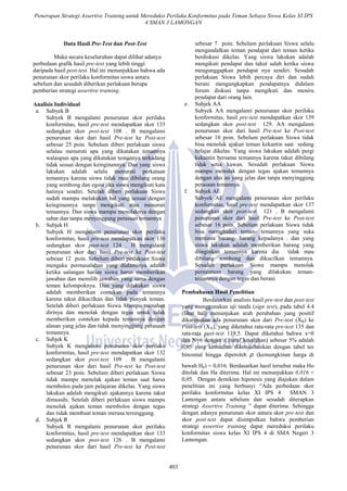 PENERAPAN STRATEGI ASSERTIVE TRAINING UNTUK MEREDUKSI PERILAKU KONFORMITAS PADA TEMAN SEBAYA ...