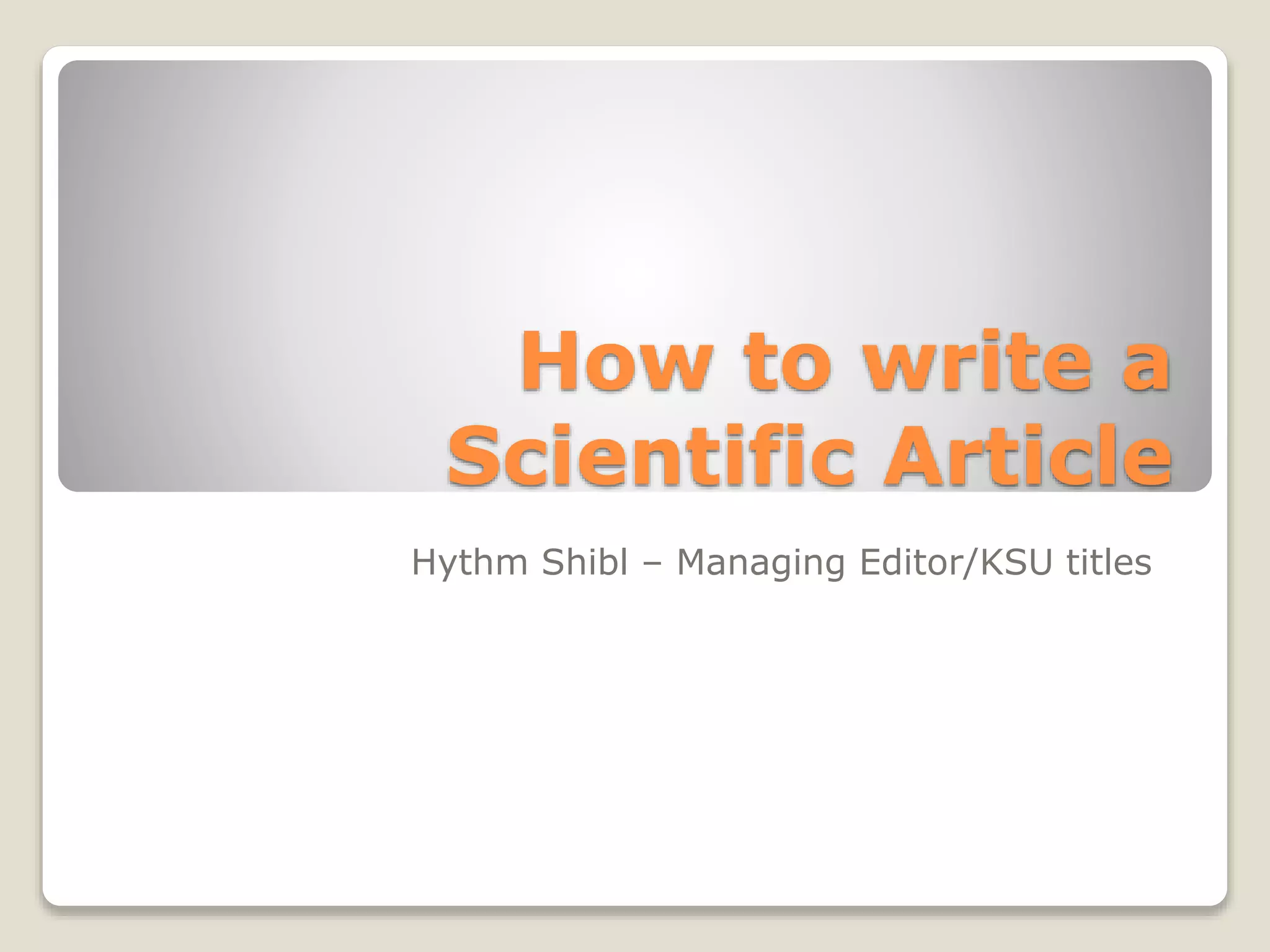 Writing a Scientific Article | PPTX