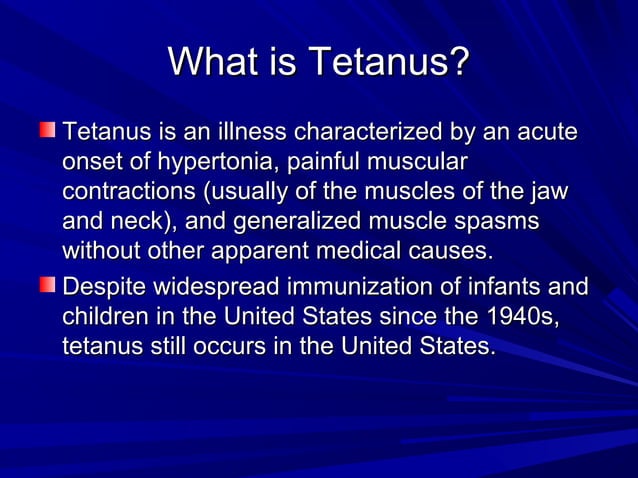 Tetanus | PPT | Brain and Nervous System Disorders | Diseases and ...
