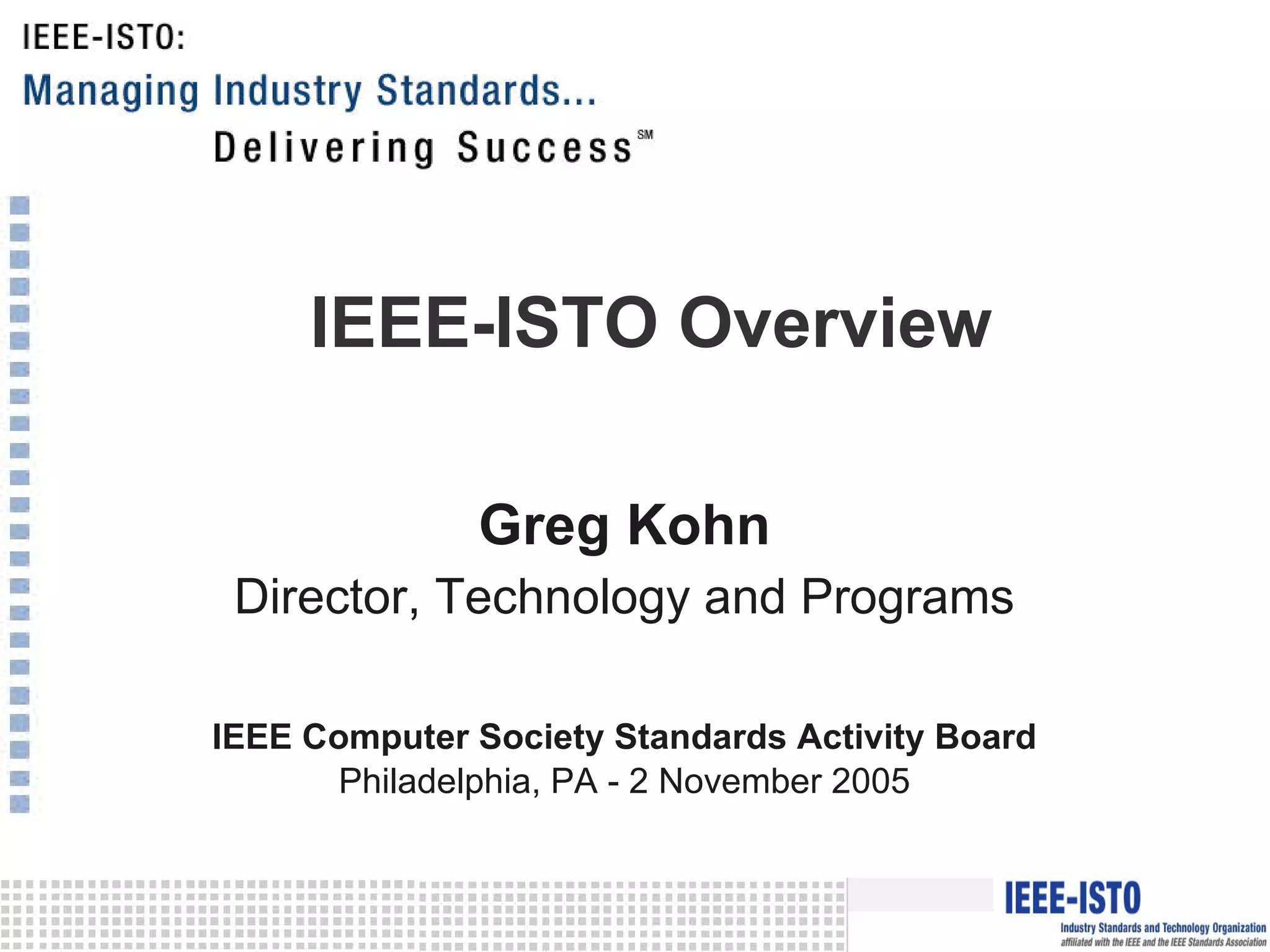 8.3 Isto Overview Gp Kohn051102 | PPT