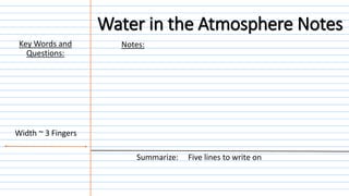 Water in the Atmosphere Notes | PPTX