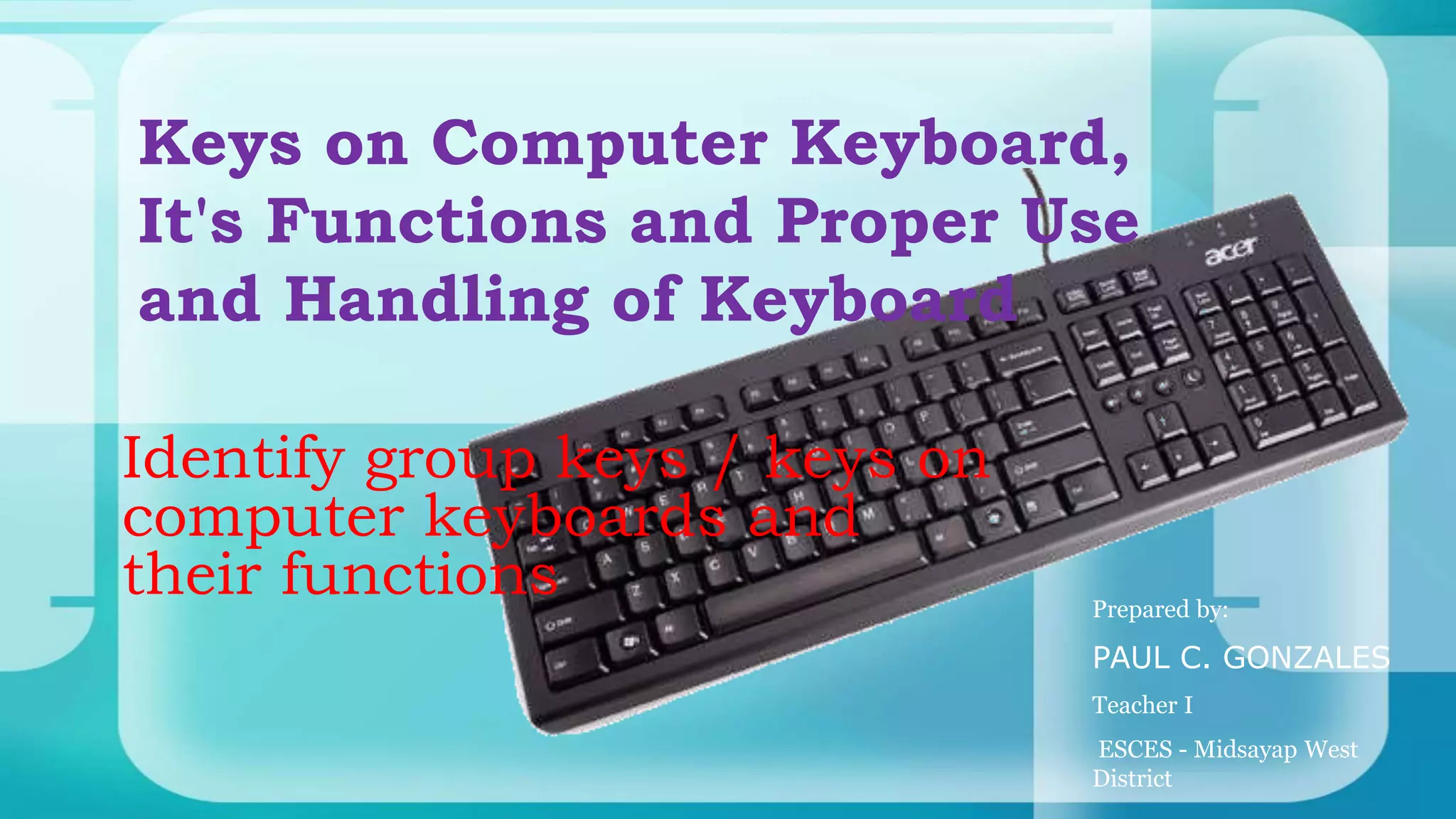 84 identify group keys on the keyboard and their functions | PPSX