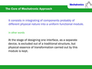 introduction to mechatronics combines principles from mechanical ...