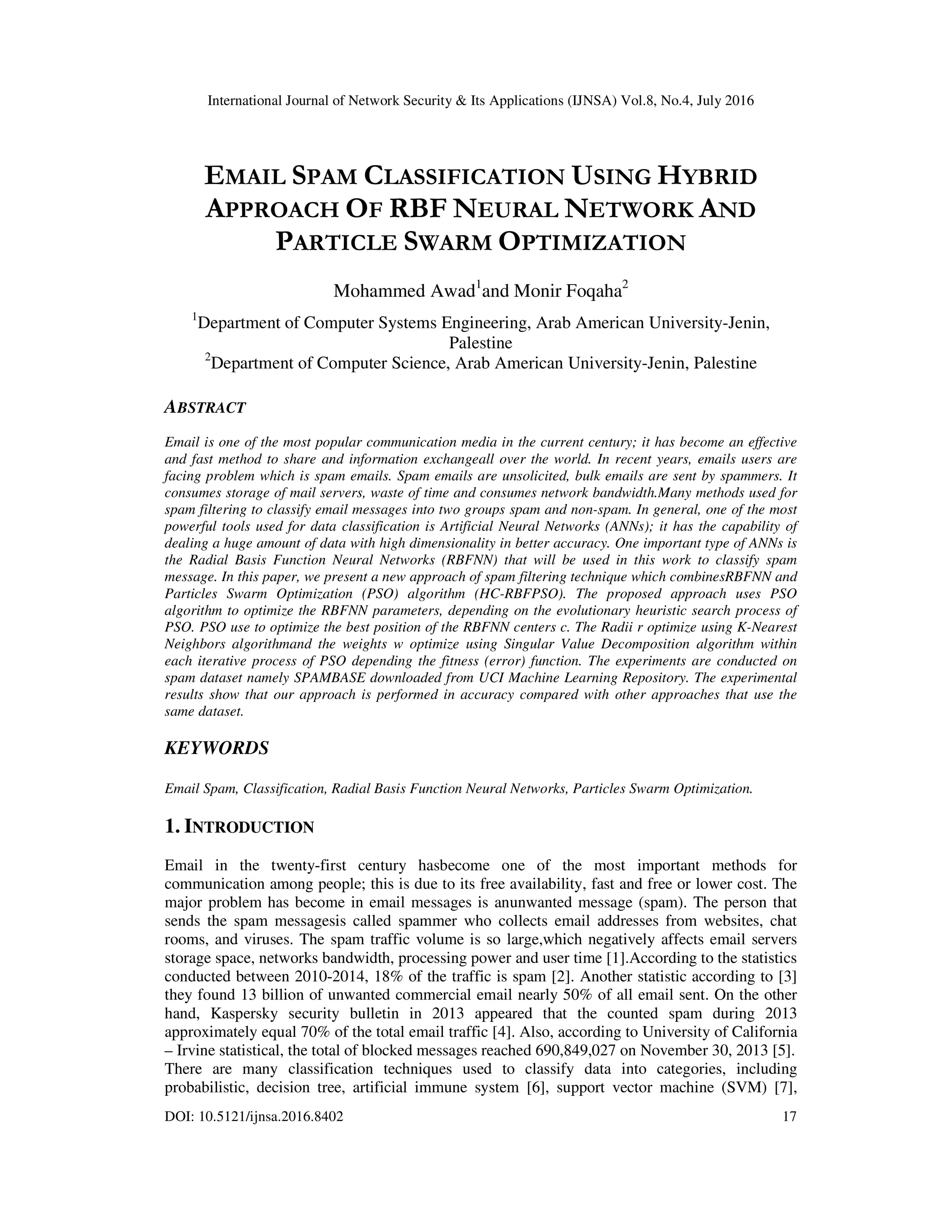 EMAIL SPAM CLASSIFICATION USING HYBRID APPROACH OF RBF NEURAL NETWORK AND PARTICLE SWARM ...
