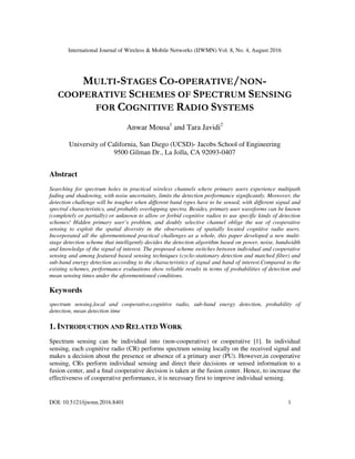 MULTI-STAGES CO-OPERATIVE/NONCOOPERATIVE SCHEMES OF SPECTRUM SENSING FOR COGNITIVE RADIO SYSTEMS ...