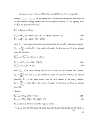 MULTI-STAGES CO-OPERATIVE/NONCOOPERATIVE SCHEMES OF SPECTRUM SENSING FOR COGNITIVE RADIO SYSTEMS ...
