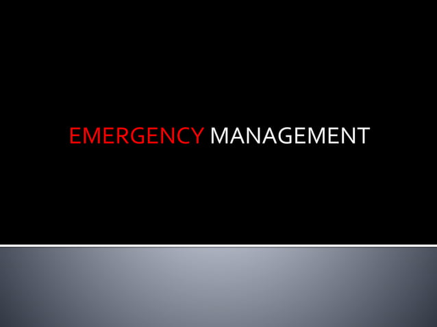 Emergency management | PPTX