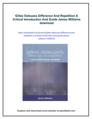 Gilles Deleuzes Difference And Repetition A Critical Introduction And ...