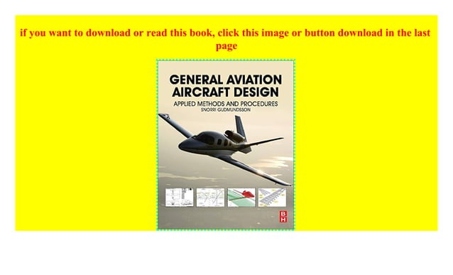 General Aviation Aircraft Design: Applied Methods and Procedures ...