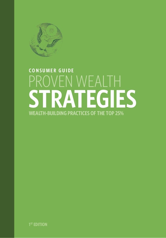 Consumer Guide Proven Wealth Strategies