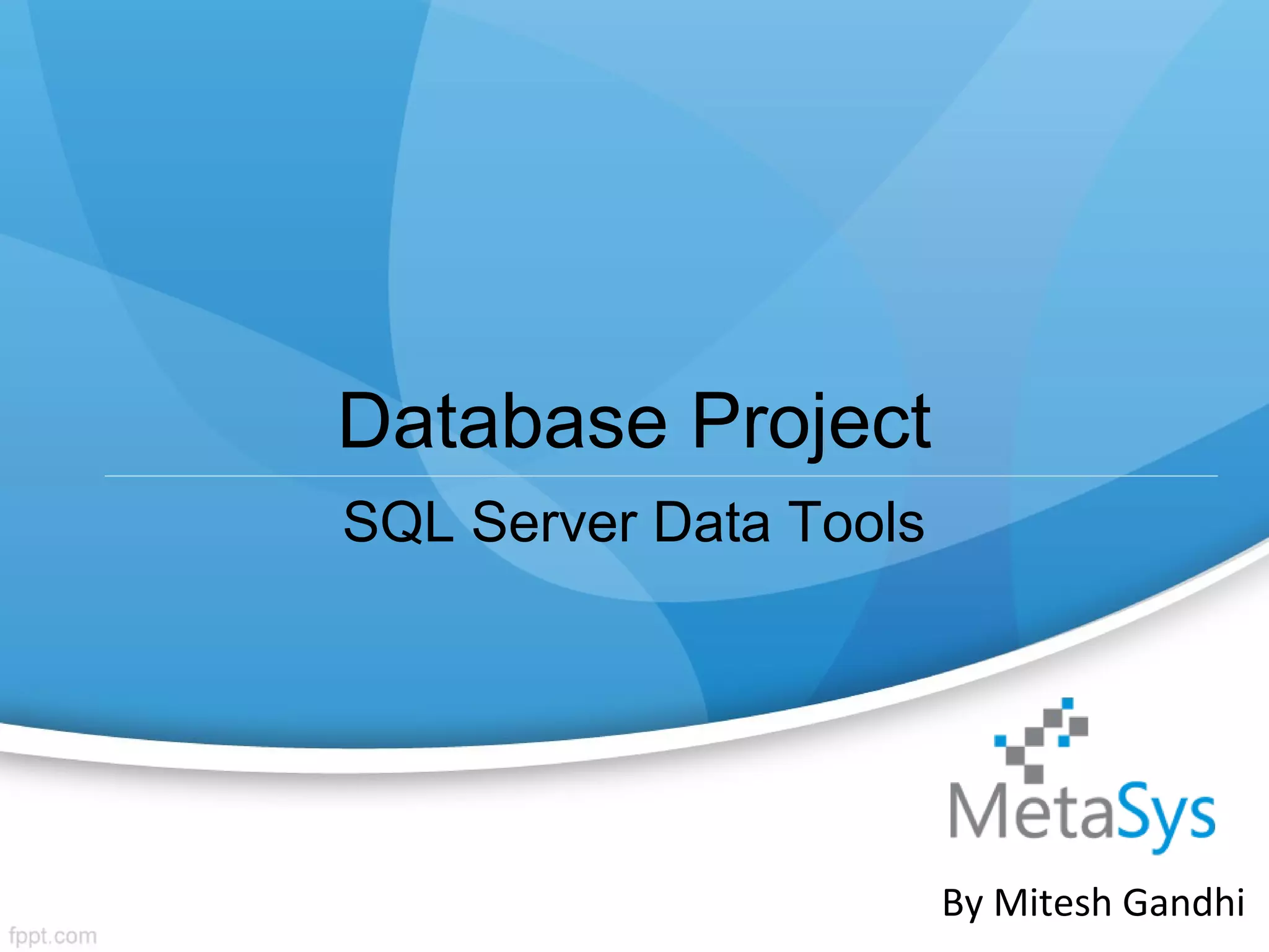 SSDT-Database Project | PPT