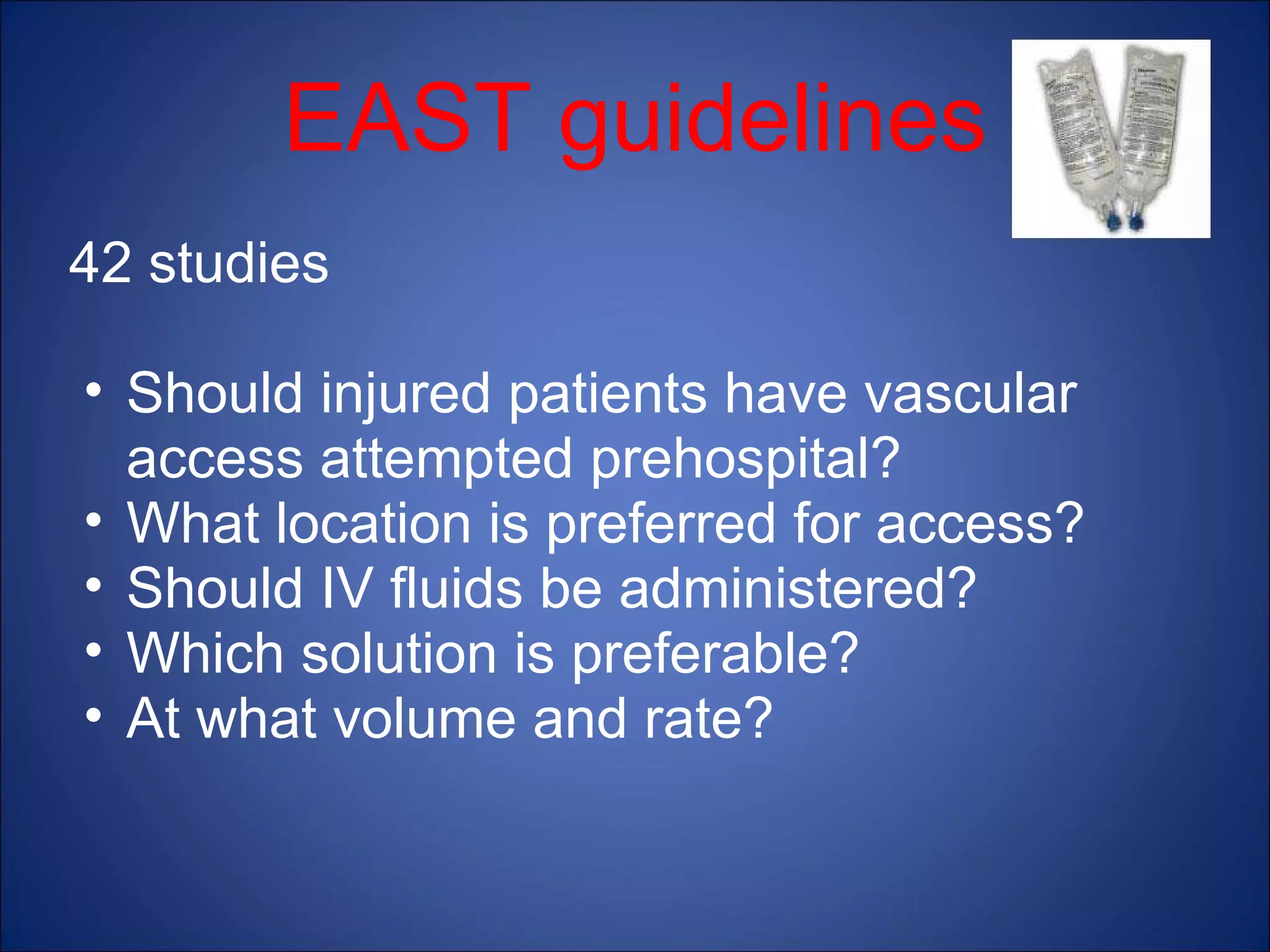 Guidelines for Pre-hospital Fluid Therapy in Trauma Pres | PPT