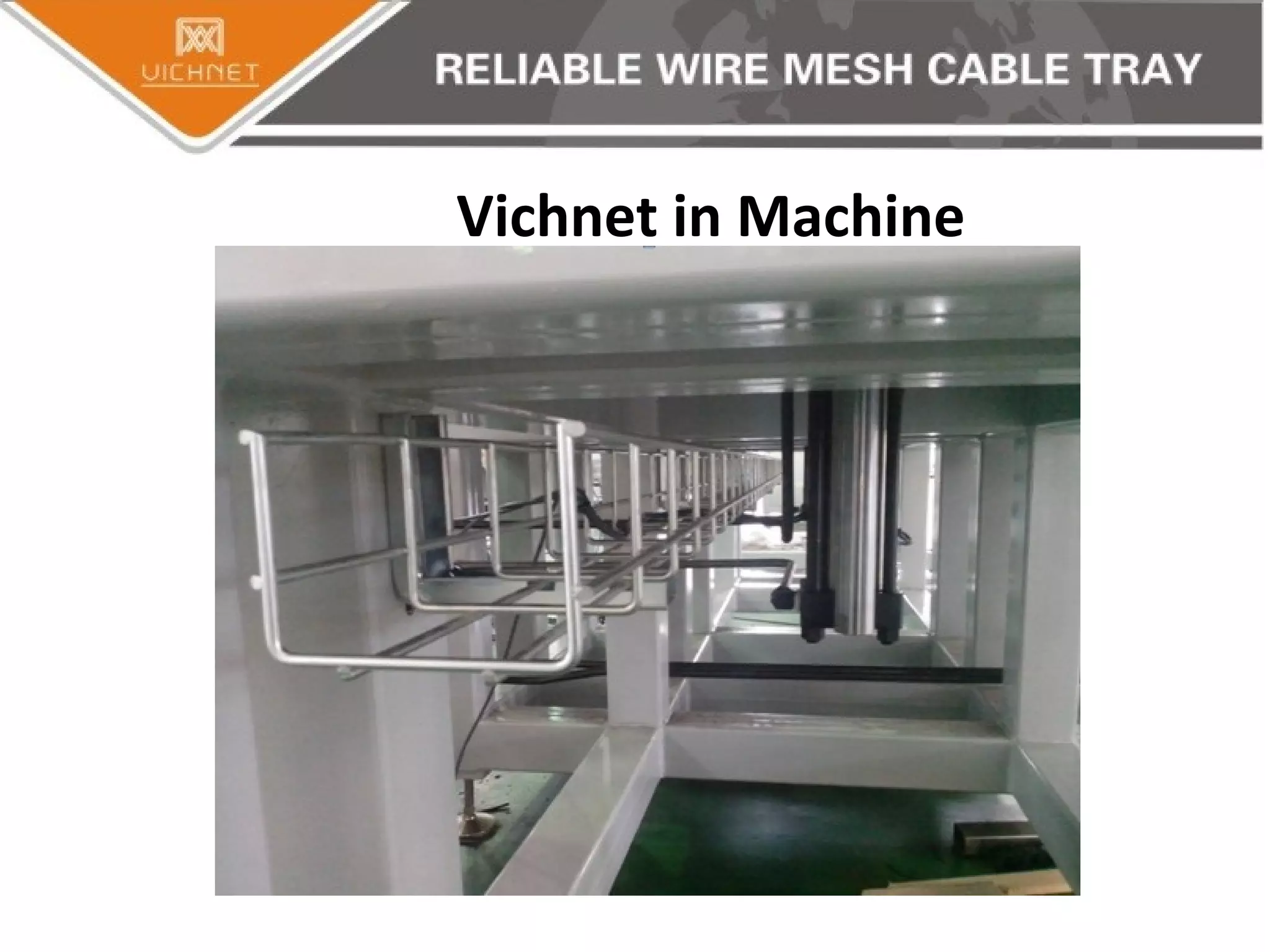 Vichnet Wire Mesh Cable Tray Project PPT.PPT