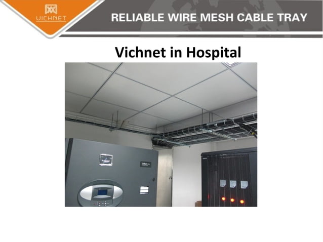 Vichnet Wire Mesh Cable Tray Project PPT.PPT