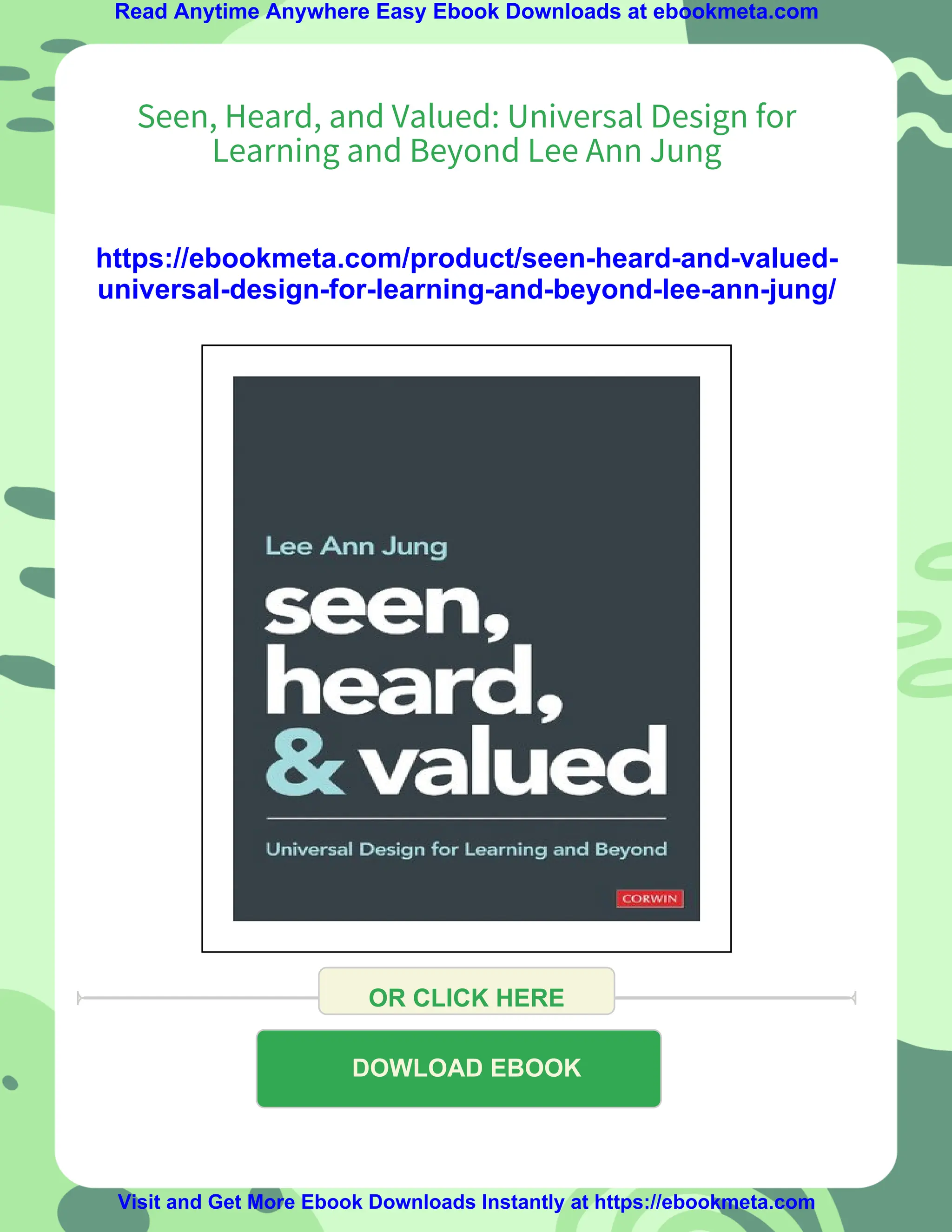 Seen, Heard, and Valued: Universal Design for Learning and Beyond Lee ...