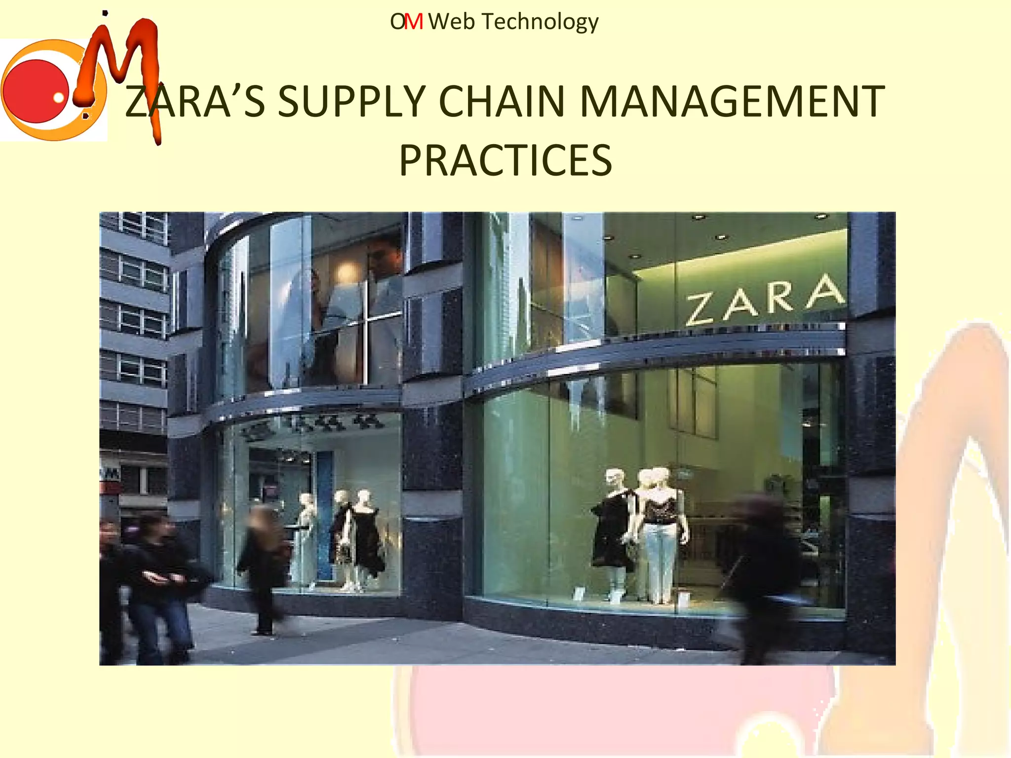 84c5 zara s supply chain management practices 2003 version | PPT
