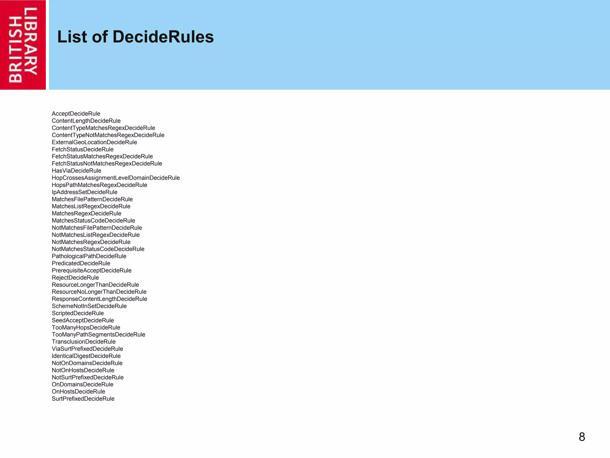 Heritrix DecideRules | PPTX