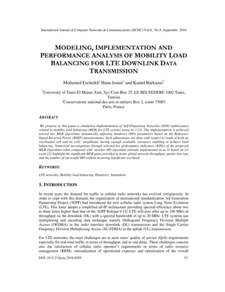 MODELING, IMPLEMENTATION AND PERFORMANCE ANALYSIS OF MOBILITY LOAD BALANCING FOR LTE DOWNLINK ...