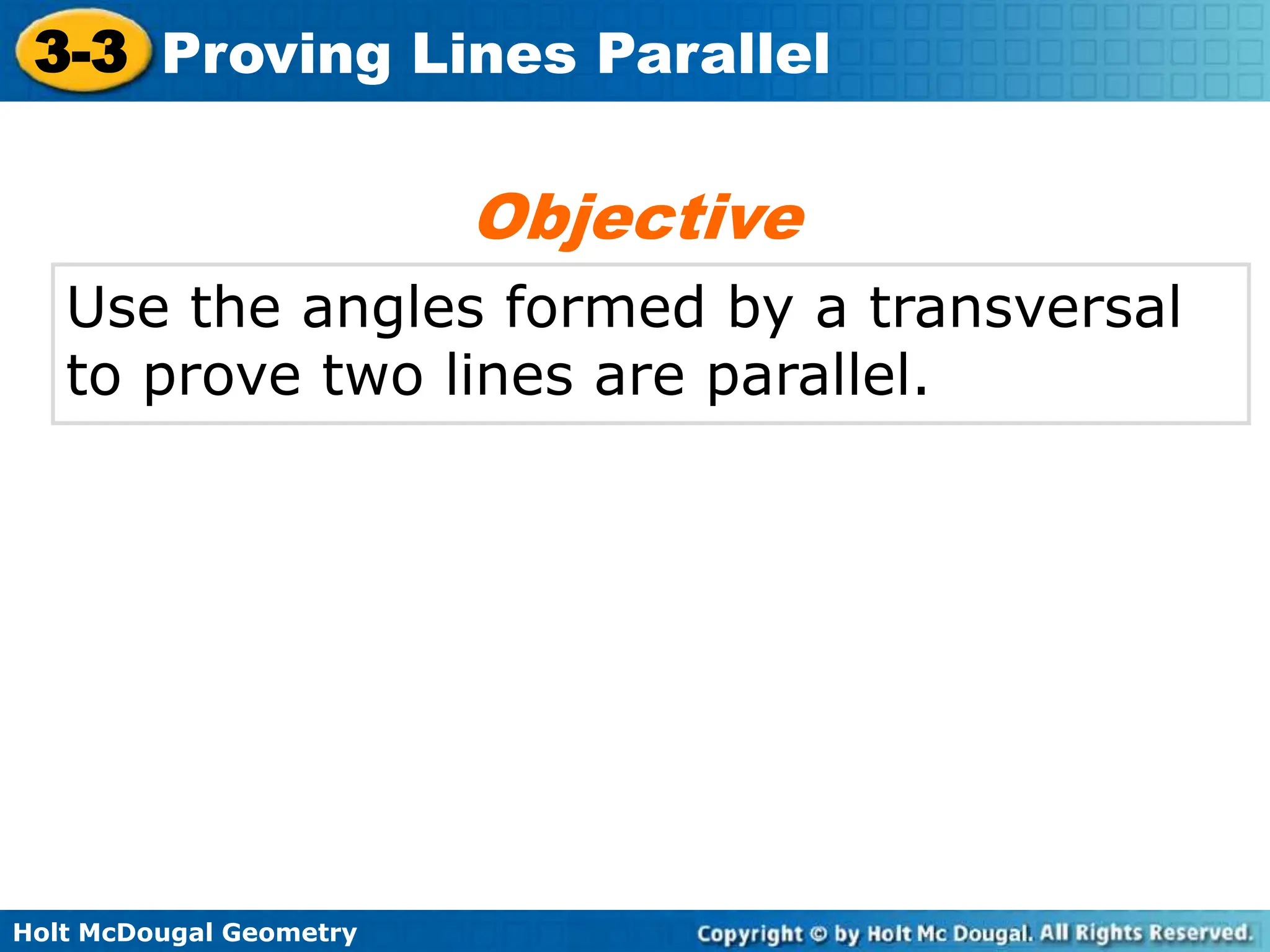 Proving Lines Parallel Lesson Presentation.ppt