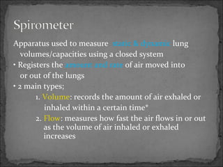 spirometry (measurements of the flow and volumes of air) | PPT