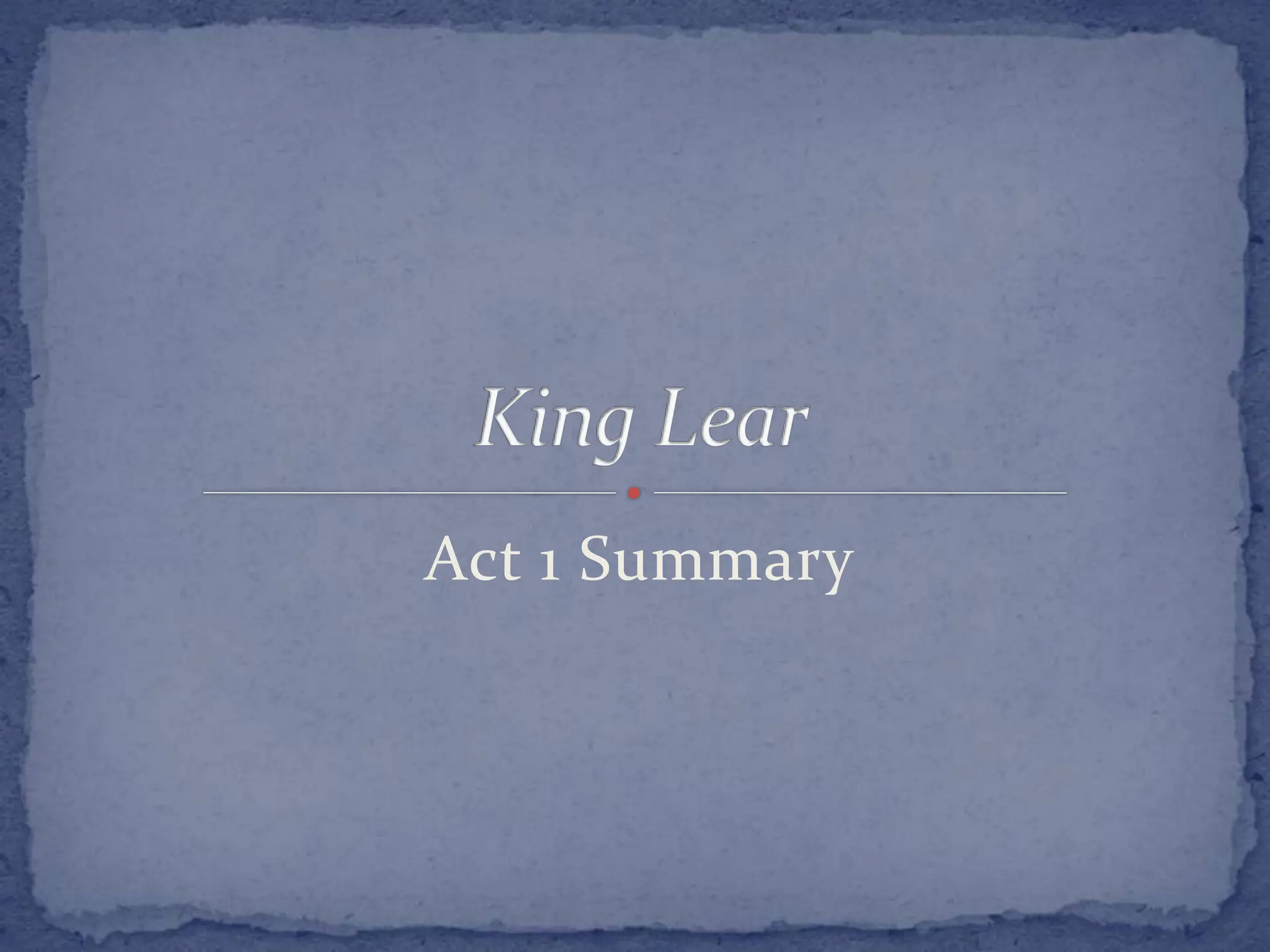 king lear play by william shakespear .ppt.ppt