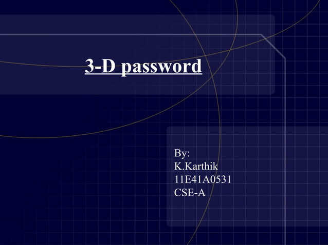 3D PASSWORD | PPT | 3-D Graphics | Computer Software and Applications