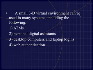 3D PASSWORD | PPT | 3-D Graphics | Computer Software and Applications