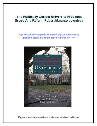 The Politically Correct University Problems Scope And Reform Robert ...