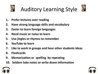Auditory Learning Style Project | PPTX | Education