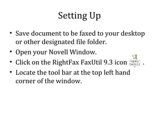 Sending Faxes Via RightFax | PPT | Computing | Technology & Computing