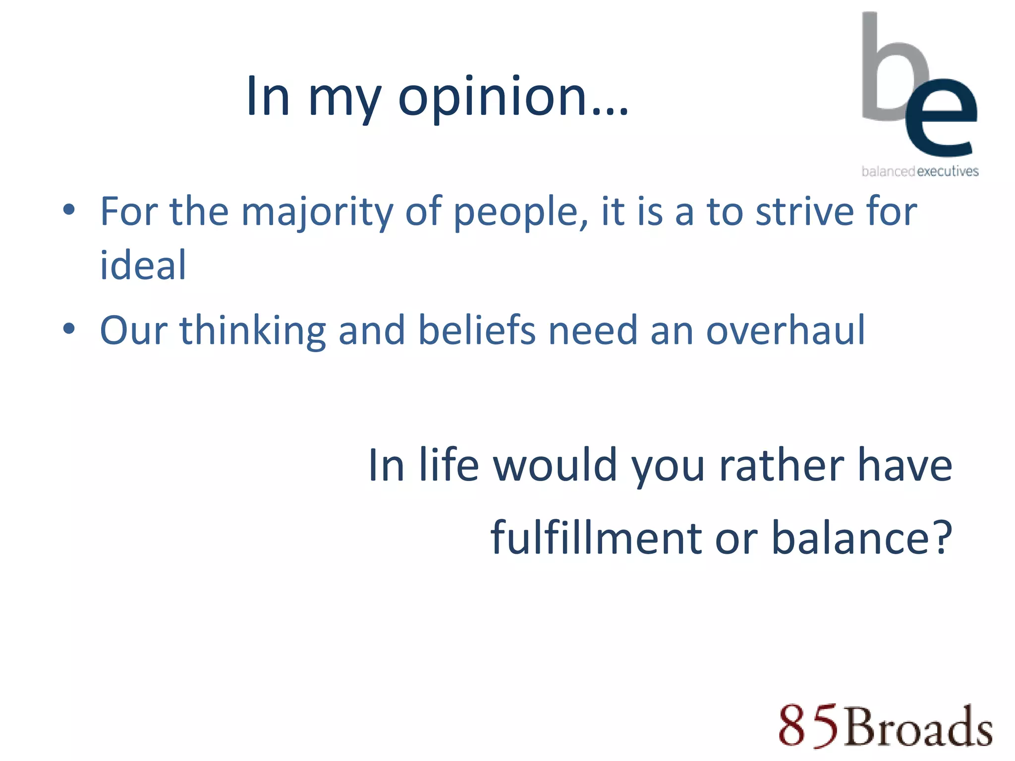 Why work life balance is overrated... | PPT