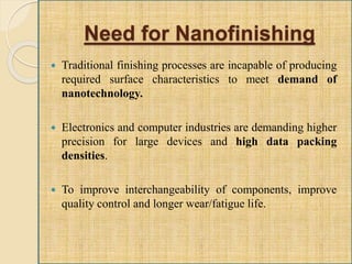 NANO FINISHING TECHNIQUES | PPTX