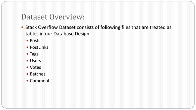 STACK OVERFLOW DATASET ANALYSIS | PPTX | Databases | Computer Software and Applications