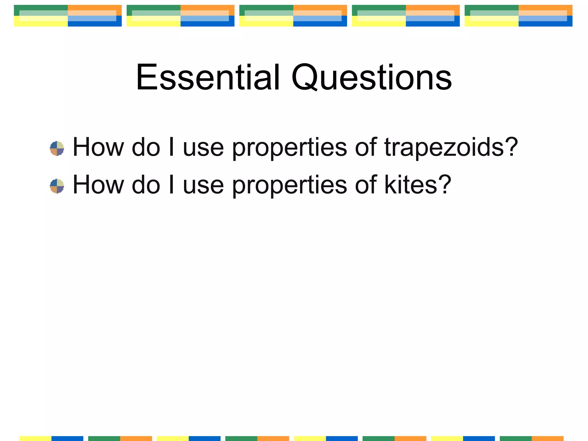 8_5 trapezoids-and-kites.ppt