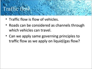 Application of Fluid Dynamics In Traffic Management | PPT