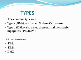 MYOTONIC DYSTROPHY | PPTX