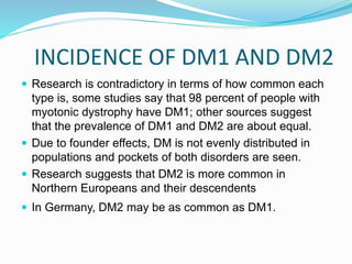 MYOTONIC DYSTROPHY | PPTX