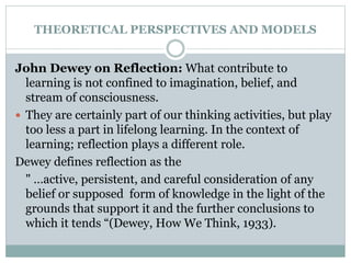 CRITICAL THINKING AND REFLECTIVE PRACTICES-Unit 4-Reflective Practice ...